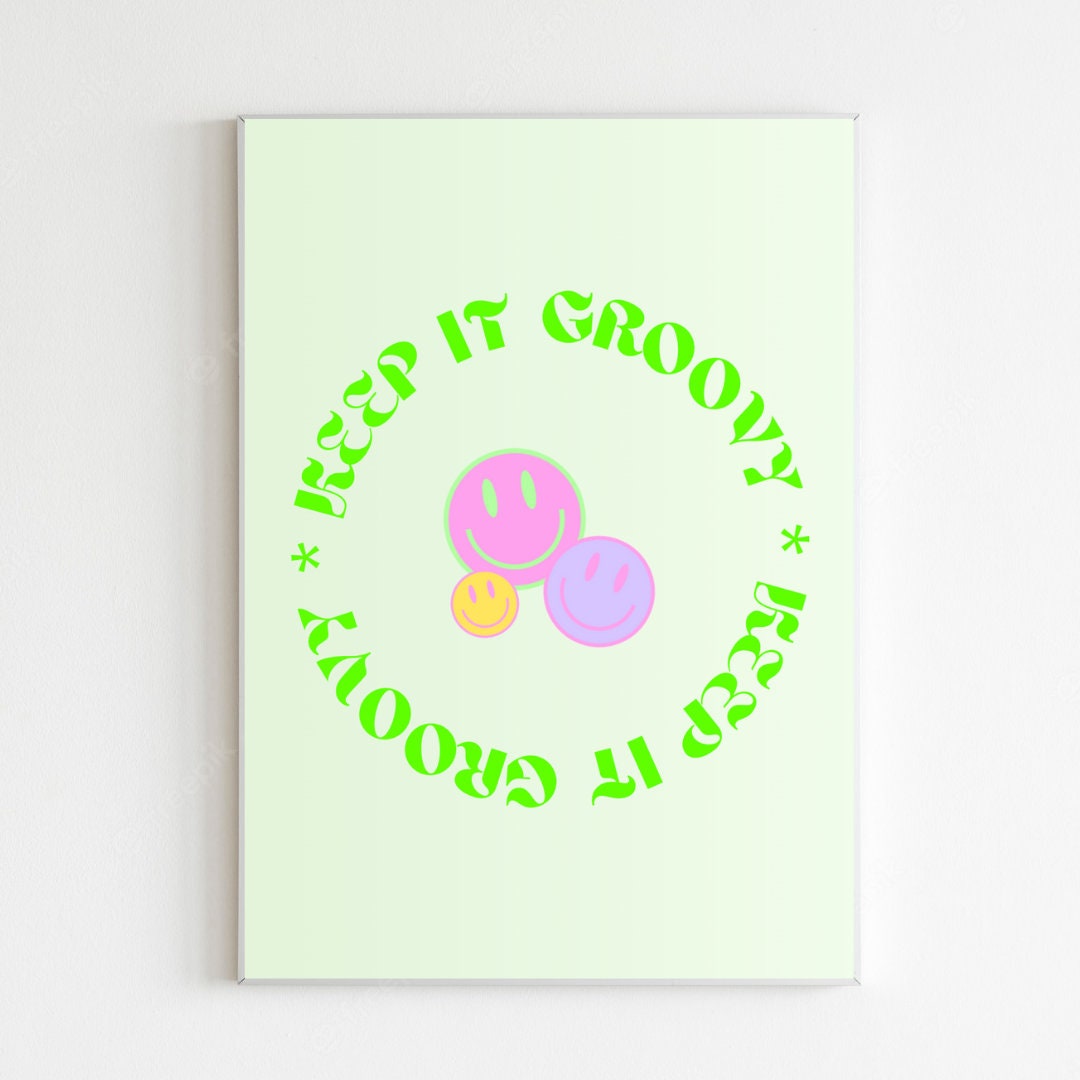 KEEP IT GROOVY Poster Wall Decor Digital Download Groovy - Etsy
