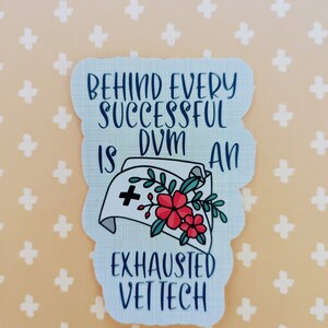 Exhausted Vet Tech Sticker Design - Etsy