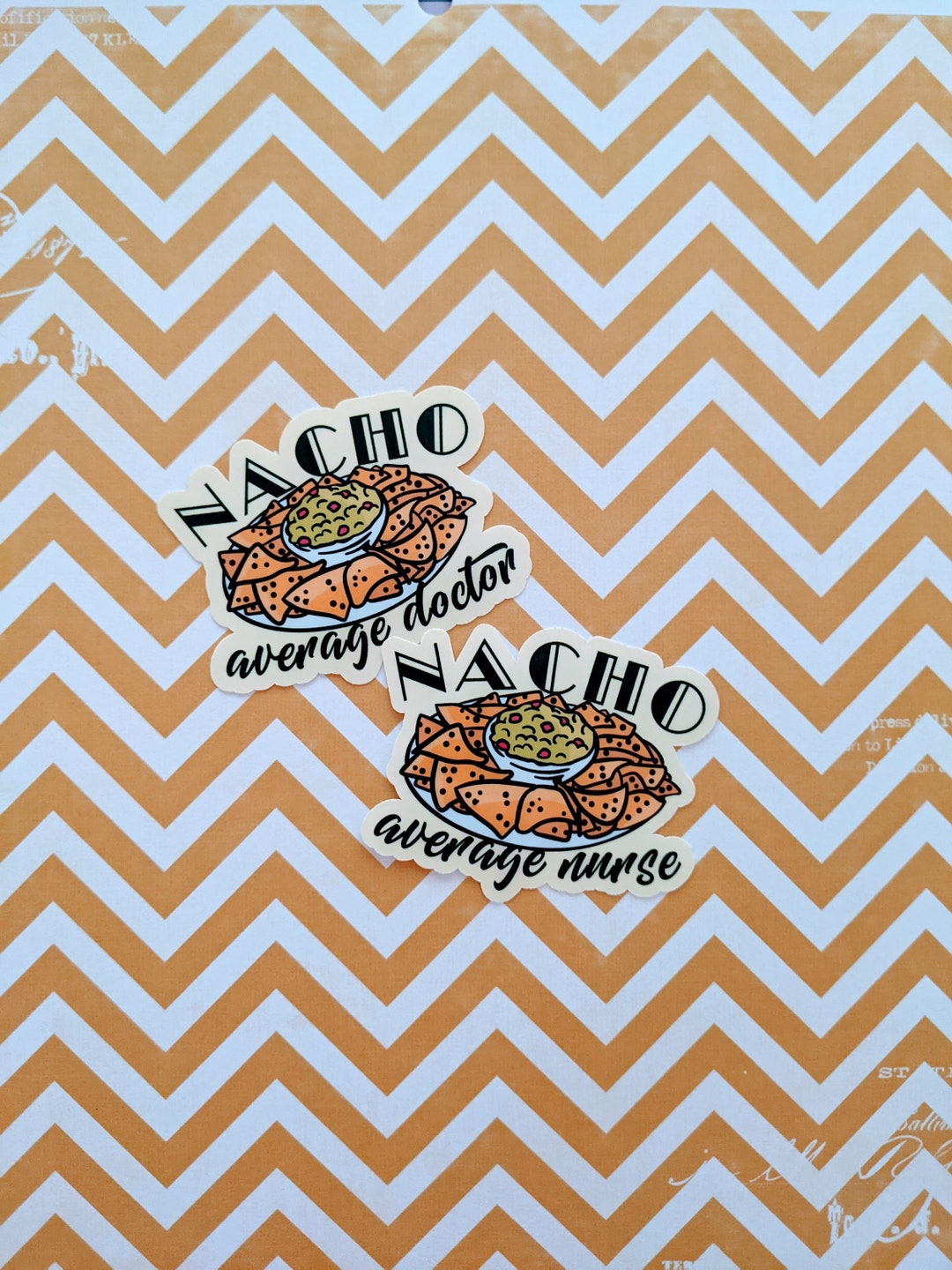 Nacho Average Nurse/doctor Sticker Collection - Etsy