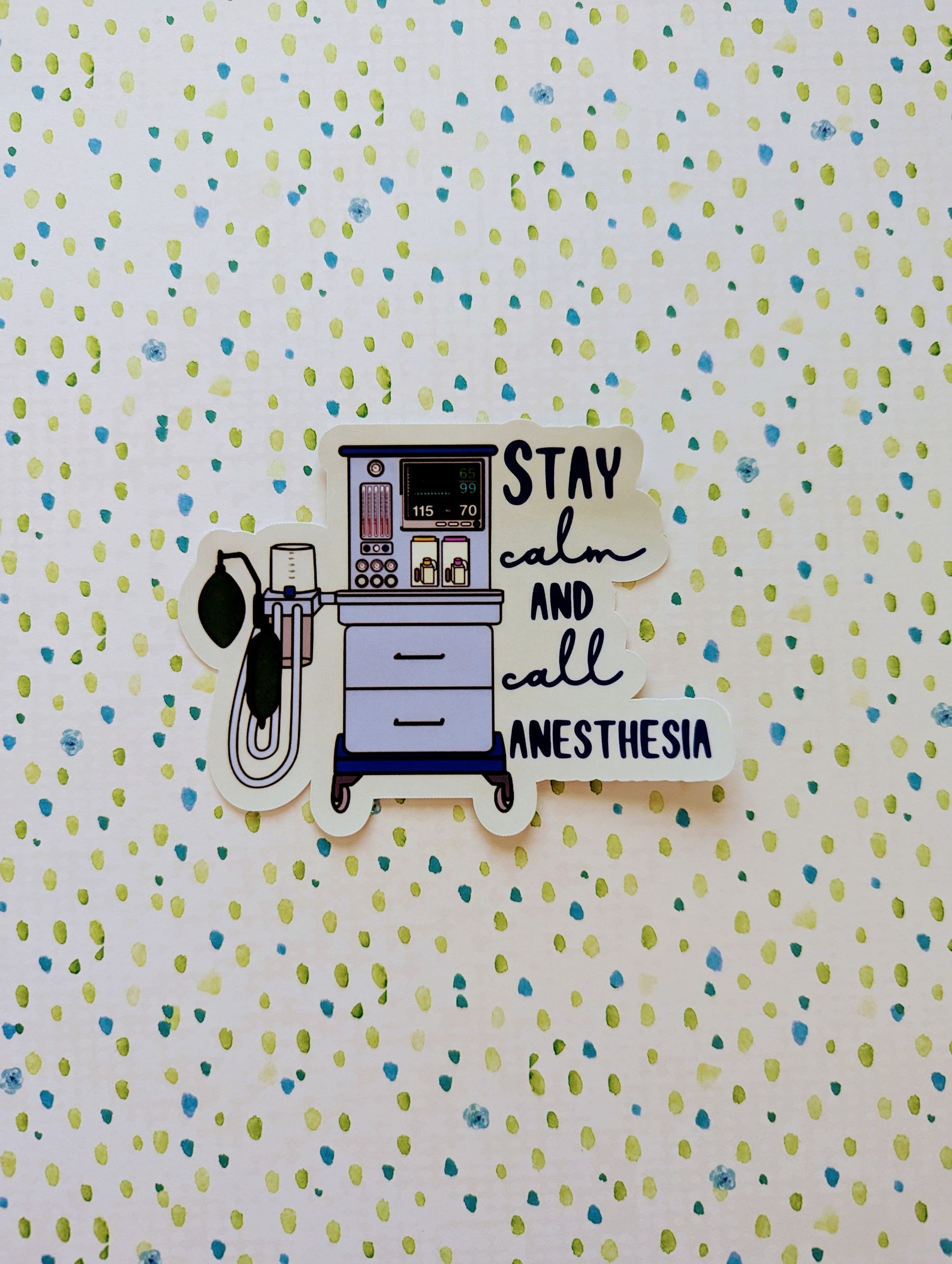 Stay Calm & Call Anesthesia Sticker Design - Etsy