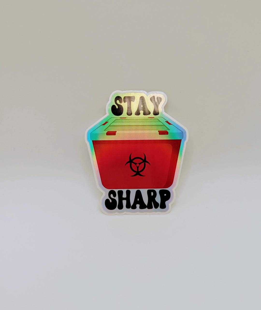 Stay Sharp Vet Med Sharps Container Holographic Sticker - Etsy