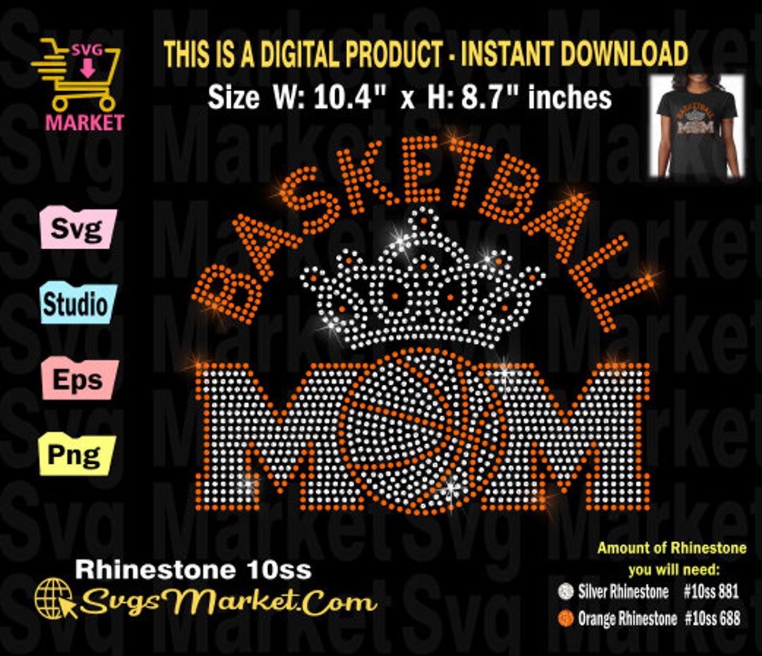 Basketball Mom Rhinestone Template Svg for Cricut, Silhouette, Mom ...