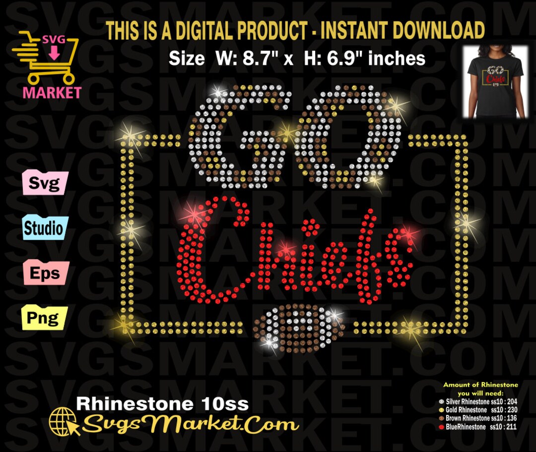 Go Chiefs Instant Download Rhinestone Template, Chiefs Football Team ...