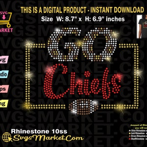 Go Chiefs Instant Download Rhinestone Template, Chiefs Football Team ...