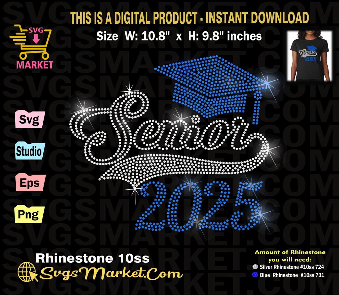Senior 2025 Rhinestone Template Svg for Cricut, Silhouette, Graduate ...