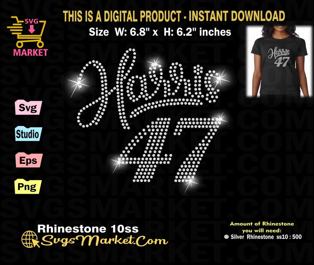 Harris 47 Rhinestone Template Svg, Vote Democrat, 2024 Election, Vote ...