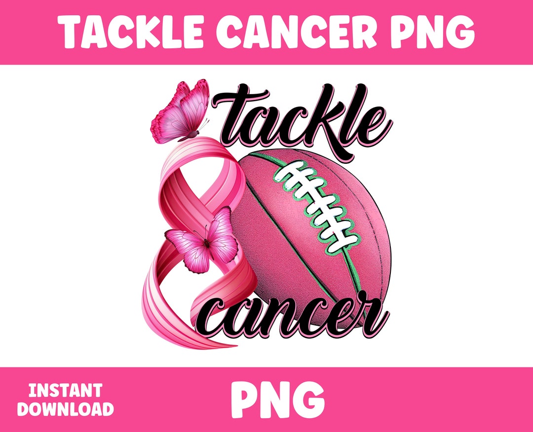 Tackle Cancer PNG | Breast Cancer Awareness | Fight Cancer | October ...