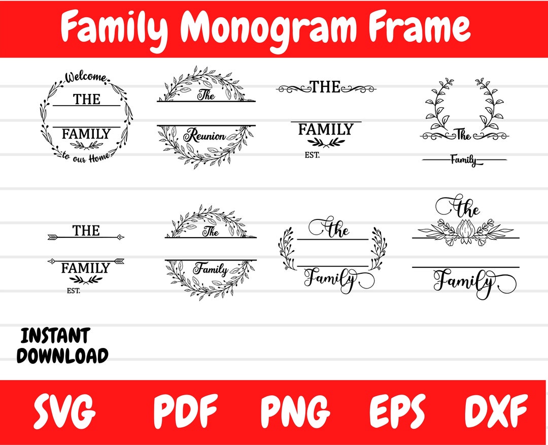 Family Monogram Frame SVG Bundle | Family Monogram SVG | Family Reunion ...