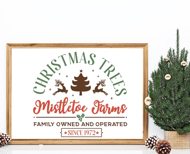Christmas Trees Sign SVG | Tree Farm Sign | Mistletoe Farms Sign SVG ...