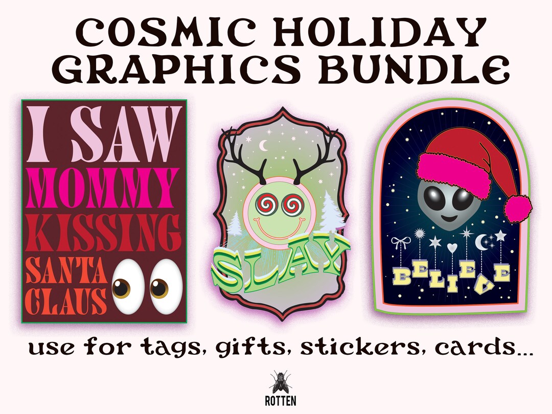 Cosmic Christmas Bundle Alien PNG, SVG, JPG, I Saw Mommy Kissing Santa ...
