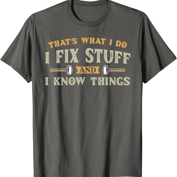 Thats What I Do I Fix Things and I Know Stuff Svg - Etsy