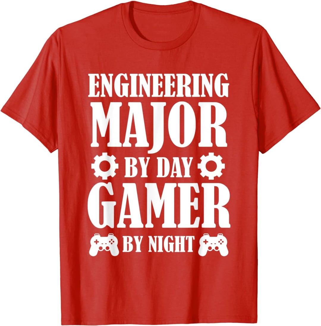 Funny Engineering Student Engineer Gamer Gifts Unisex T-shirt - Etsy