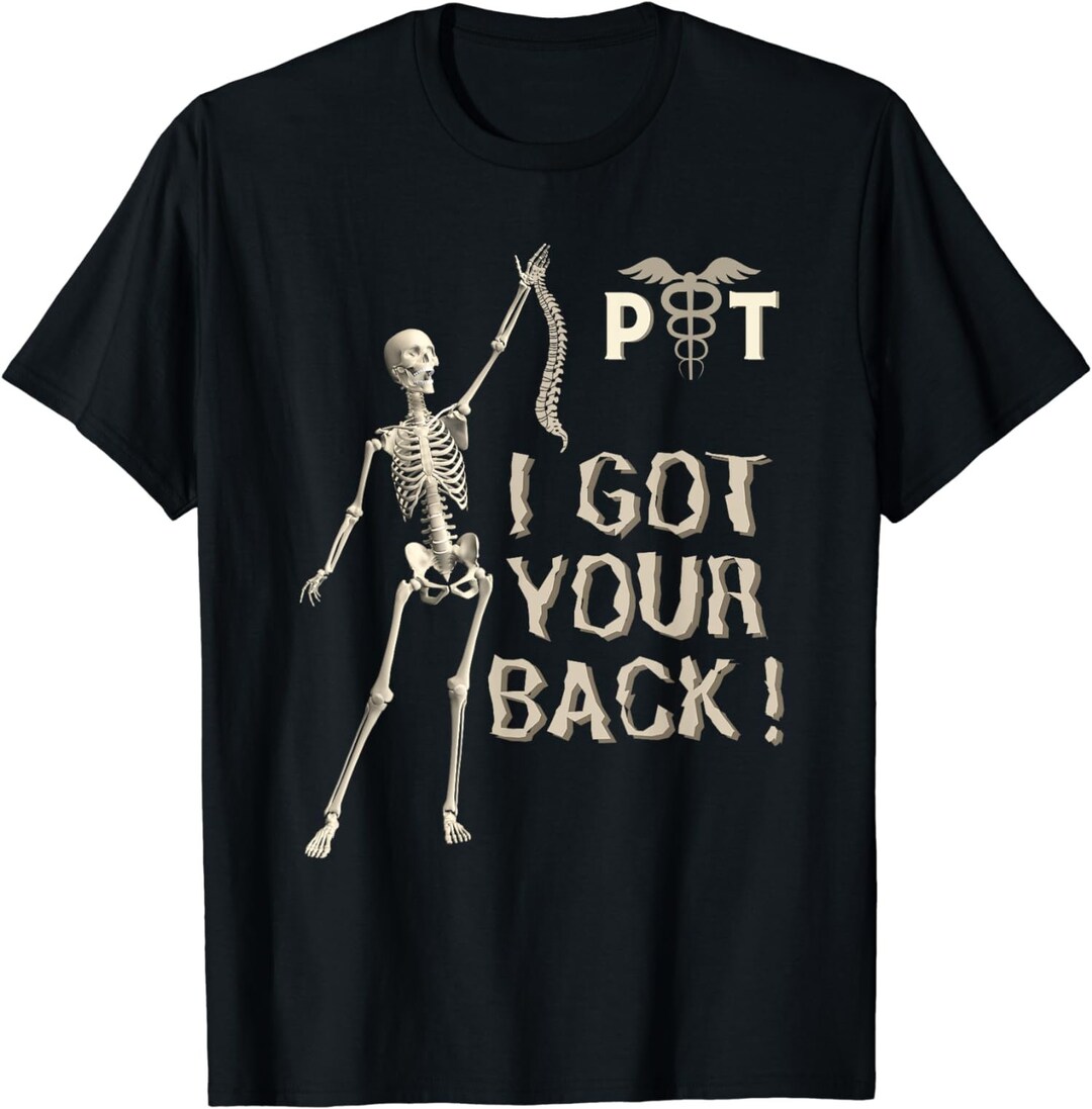 I Got Your Back Funny Skeleton With Spine Physical Unisex - Etsy