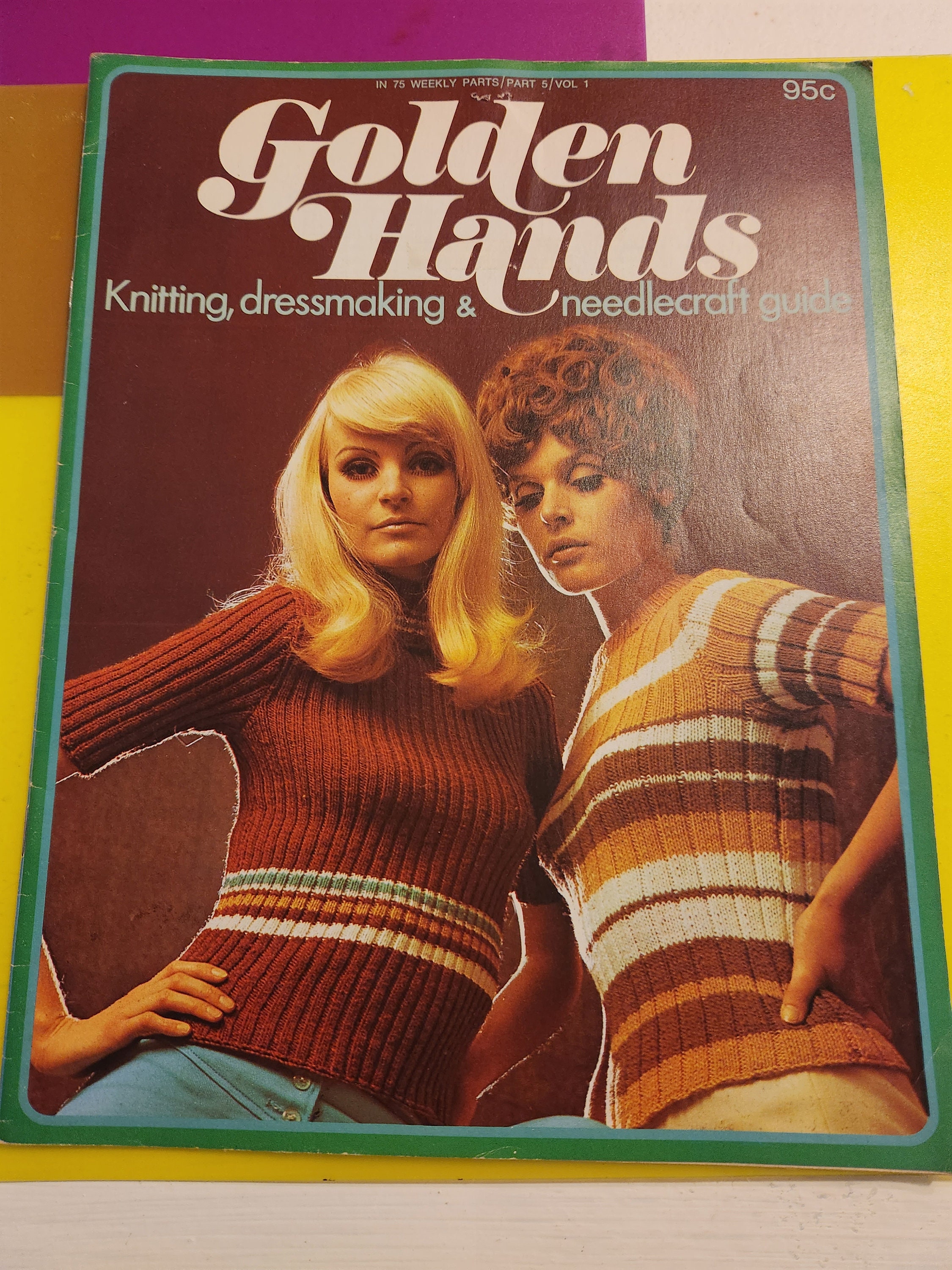 Golden Hands Knitting, Dressmaking, and Needlecraft Guide, Vintage ...