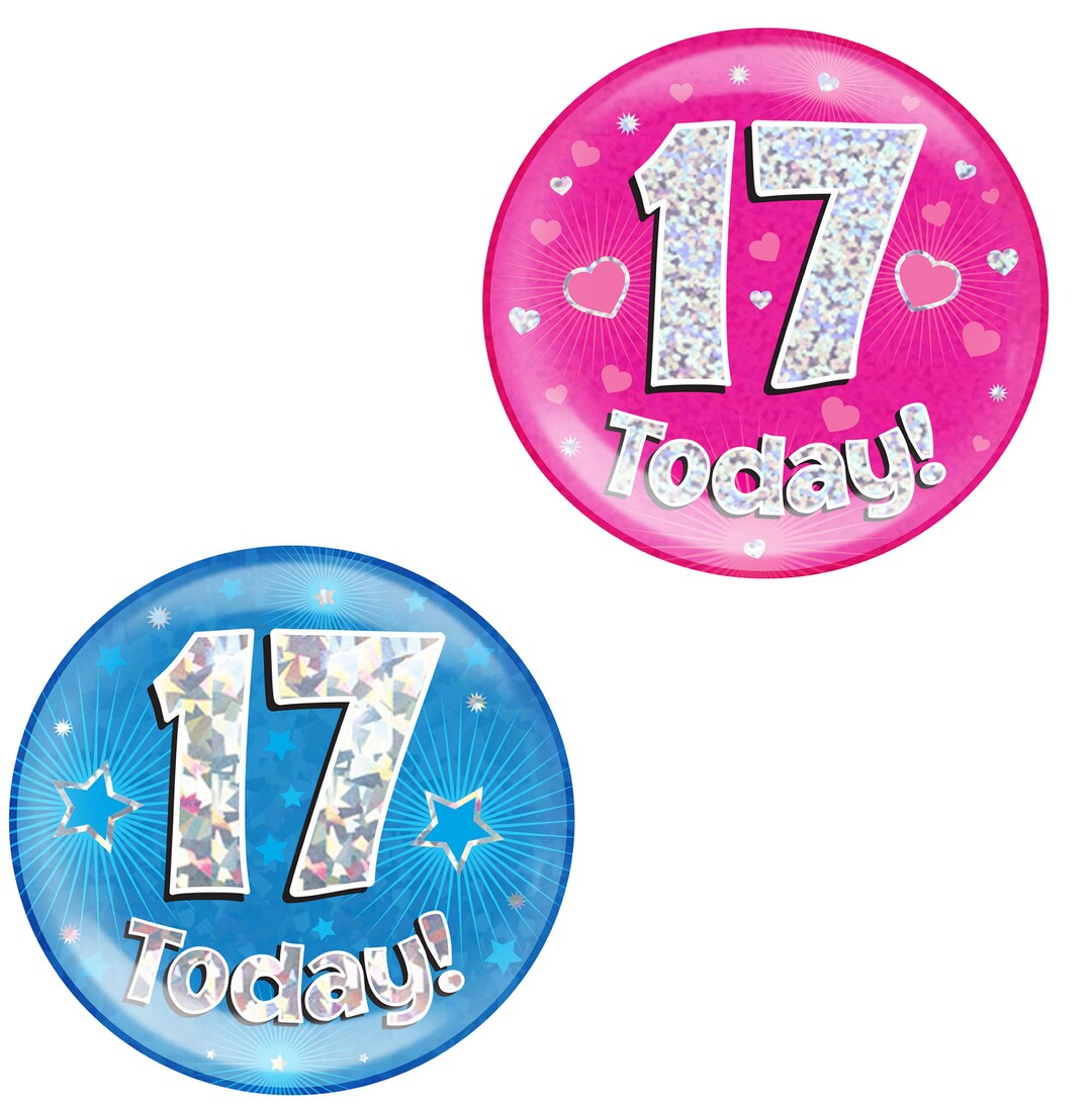 17th Birthday Badge 6 152mm Bling Badge in Either Pink or Blue Perfect ...
