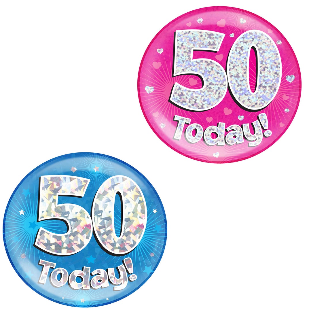 50th Birthday Badge 6 152mm Bling Badge in Either Pink or Blue Perfect ...