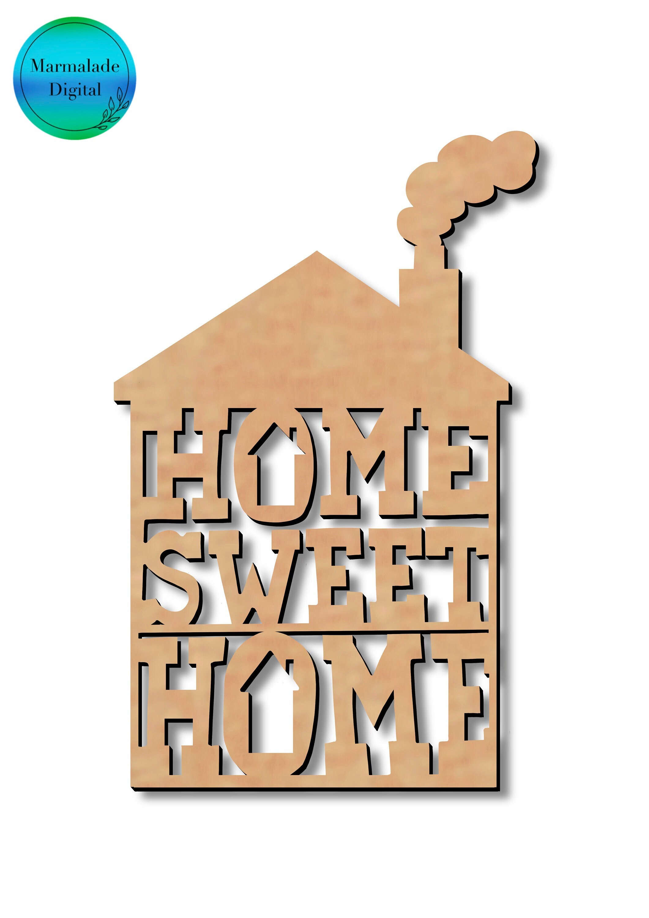 Home Sweet Home SVG File Digital Download, Laser Cutting File ...