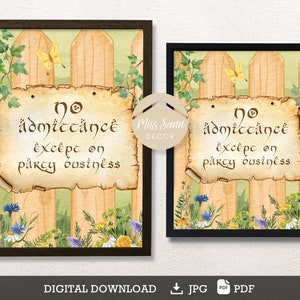 Lord of the Rings Bilbo Sign, No Admittance Except on Party Business ...