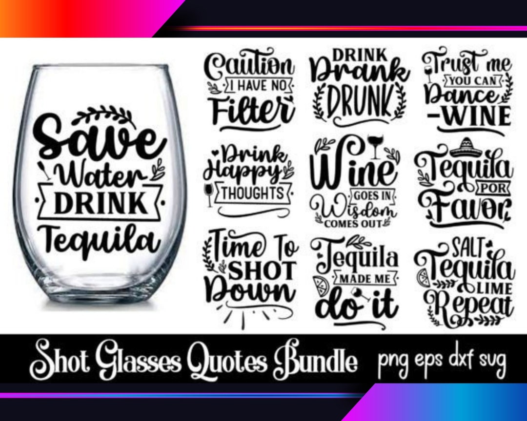 Alcohol Shot Glasses Svg Bundle Alcohol Quotes Svg Funny - Etsy