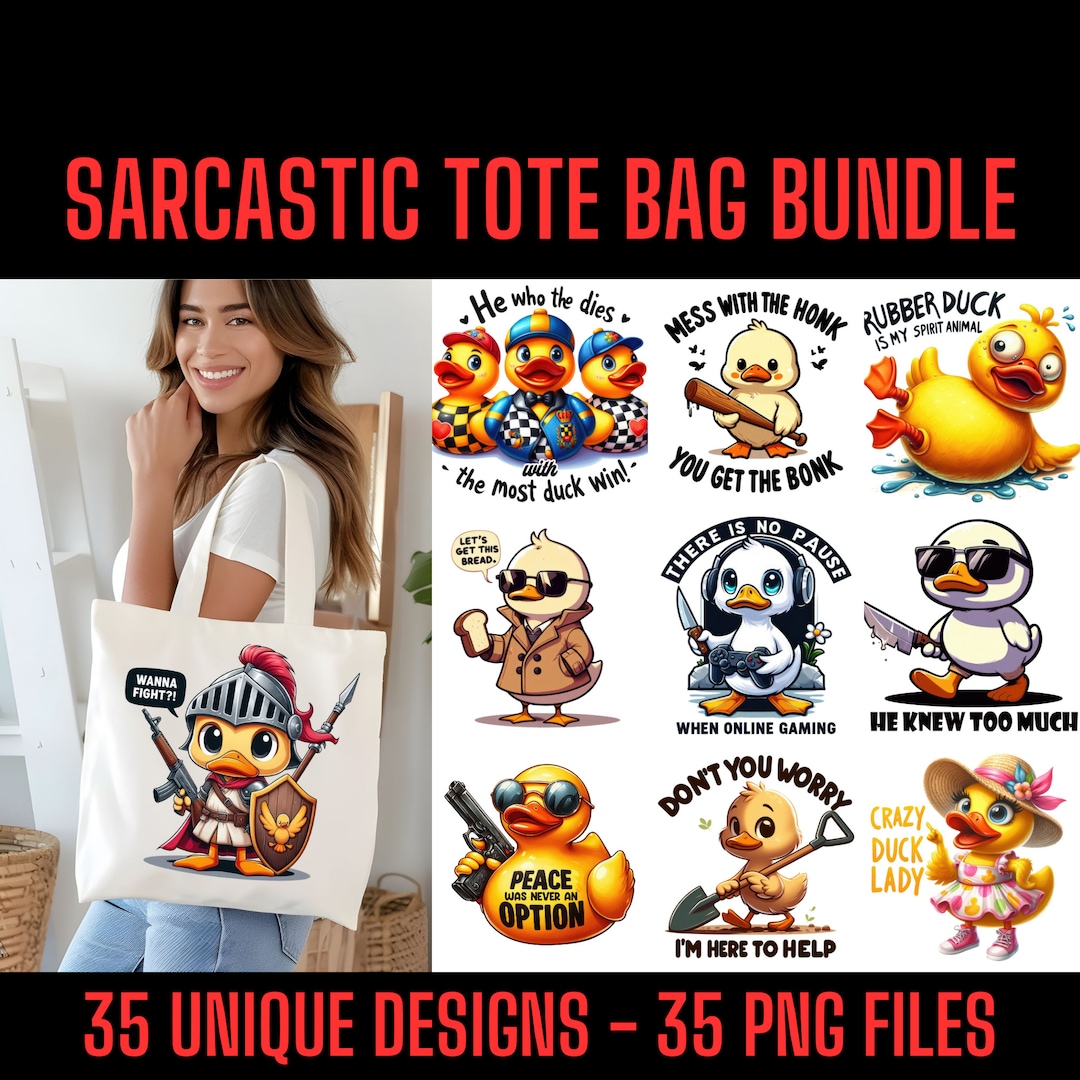 Funny Sarcastic Tote Bag Png Bundle, 35 Unique Designs, 35 PNG Files ...