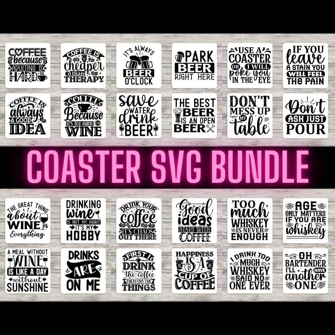 Coaster Svg Bundle, Coffee Coaster Svg, Tea Coaster Svg, Wine Coaster ...
