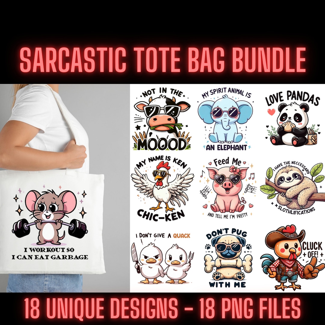 Funny Sarcastic Tote Bag PNG Bundle: 18 Unique Designs - Etsy