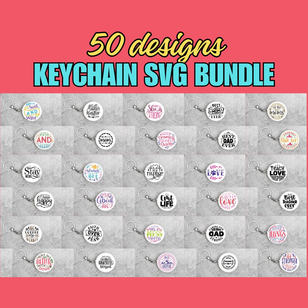 Keychain Quotes Svg Bundle, Funny Keychain Svg, Sarcastic Keychain Svg ...