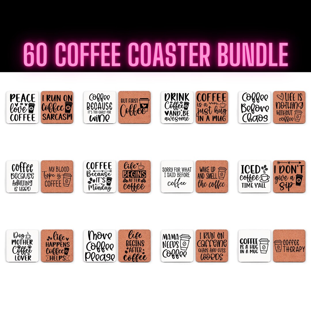Funny Coffee Coaster Svg Bundle, 60 Unique Designs, Files for Cricut ...