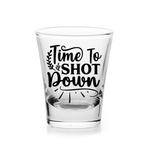 Shot Glass Svg Bundle, Alcohol Svg, Alcohol Quotes Svg, Tequila Svg ...