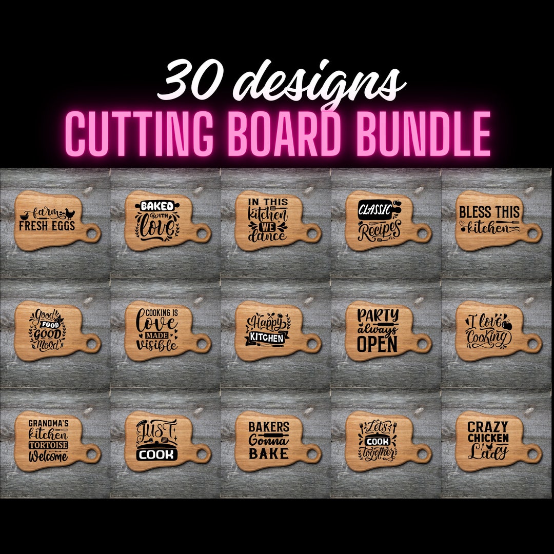 Cutting Board Svg Bundle, Kitchen Svg, Cooking Svg, Baking Svg, 30 ...