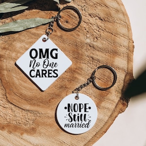 Keychain Quotes Svg Bundle, Funny Keychain Svg, Sarcastic Keychain Svg ...