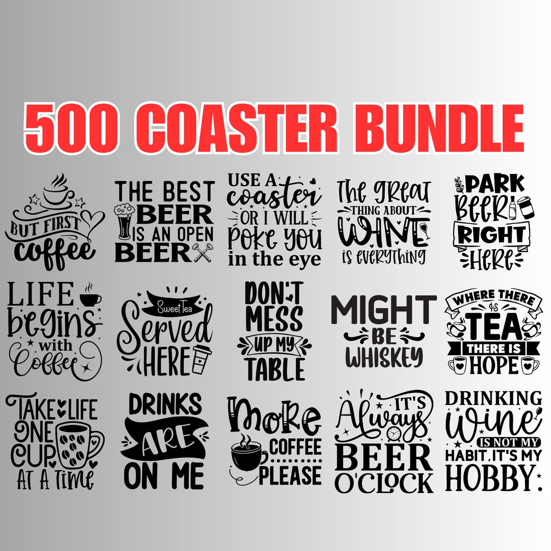 Coaster Svg Bundle, Funny Coasters, Sarcastic Coasters, Coffee Coasters ...
