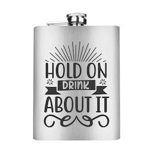 Flask SVG Bundle: Funny Alcohol Quotes, Cricut & Silhouette Cut Files ...