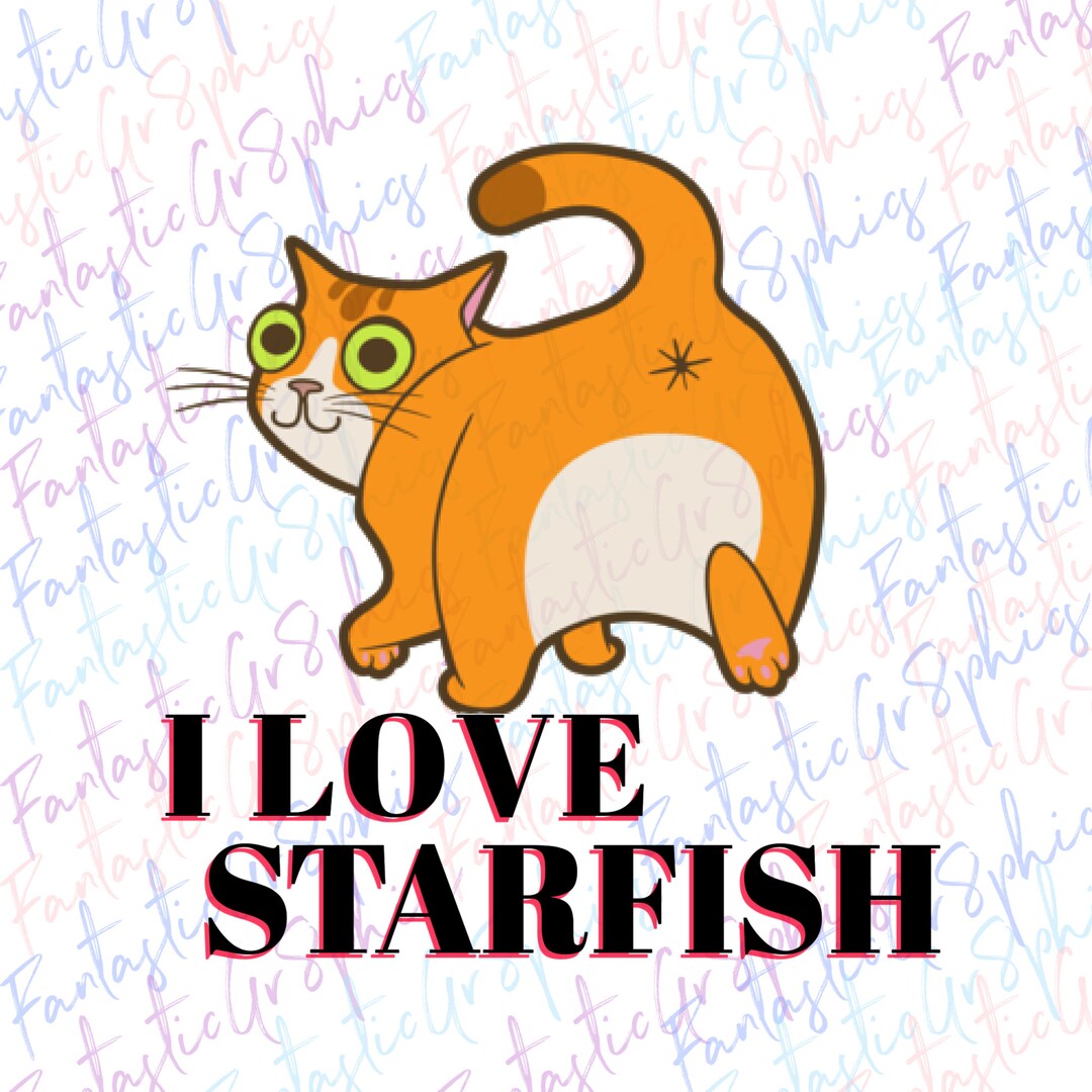 I Love Starfish Funny Cat Sticker PNG Digital File Download for ...