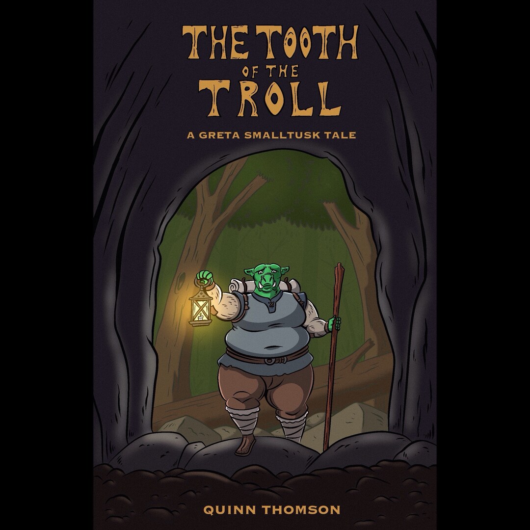The Tooth of the Troll: a Greta Smalltusk Tale - an 8-page Fantasy Mini ...