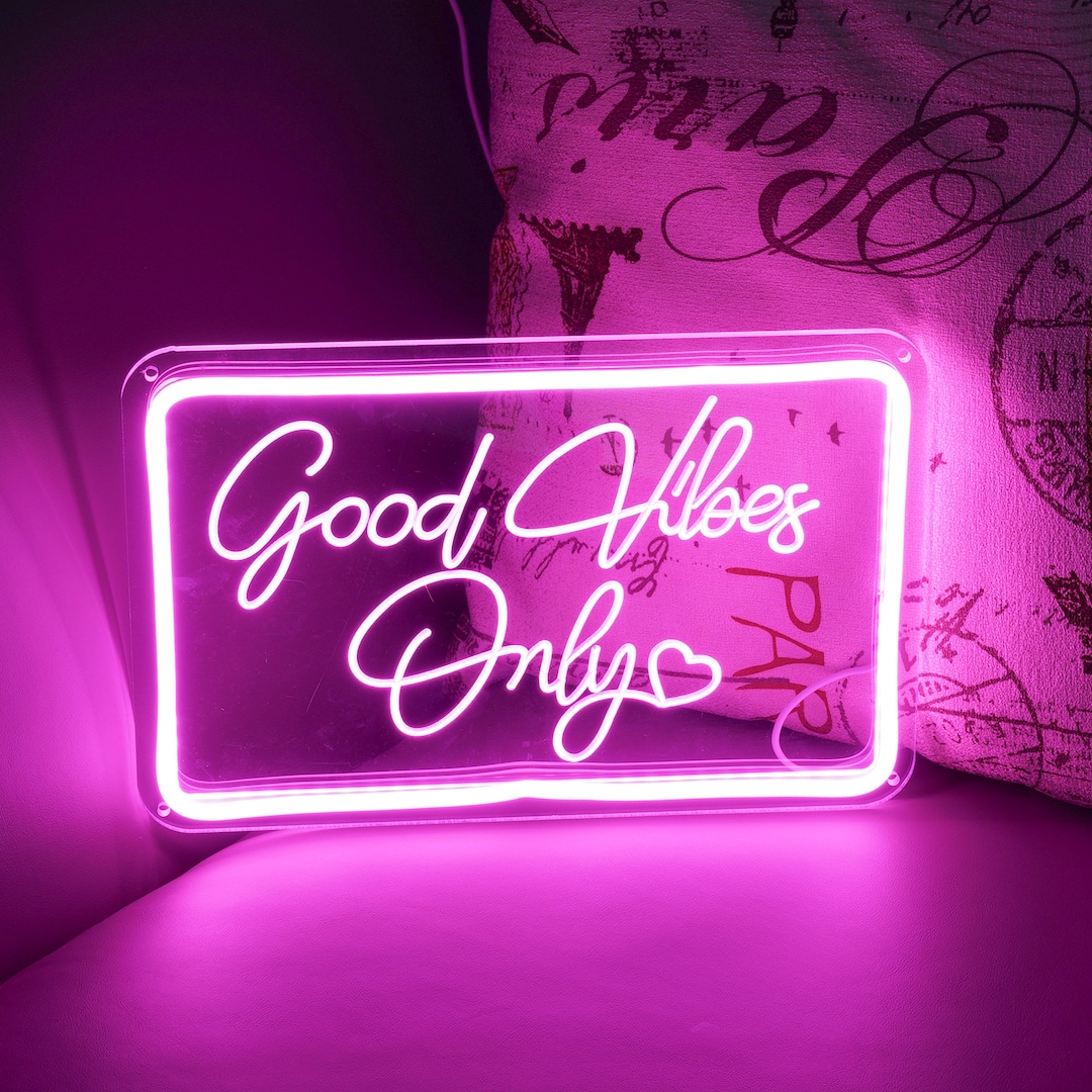 Good Vibes Neon Sign Custom Neon Signs Good Vibes Only LED - Etsy