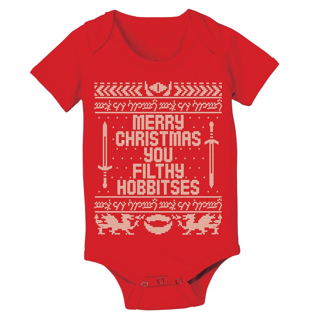 Baby Merry Christmas You Filthy Hobbitses Xmas Funny Outfit Newborn ...