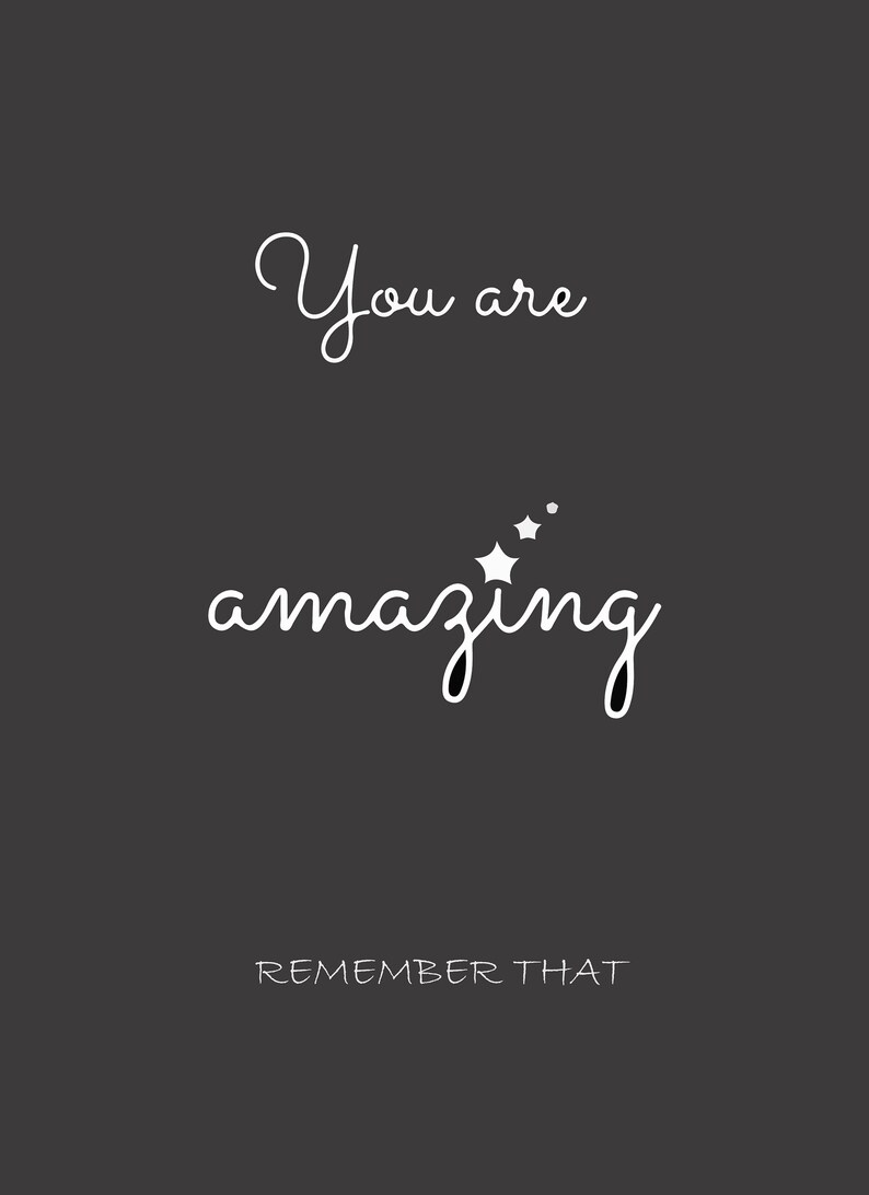 You Are Amazing - Remember That | Motivational Gift | Office Wall Art ...