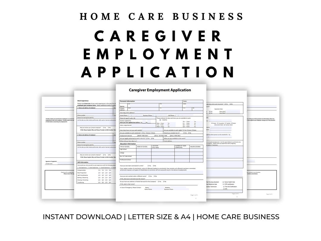 Caregiver Employment Application: Home Care Business Forms (4 Page ...