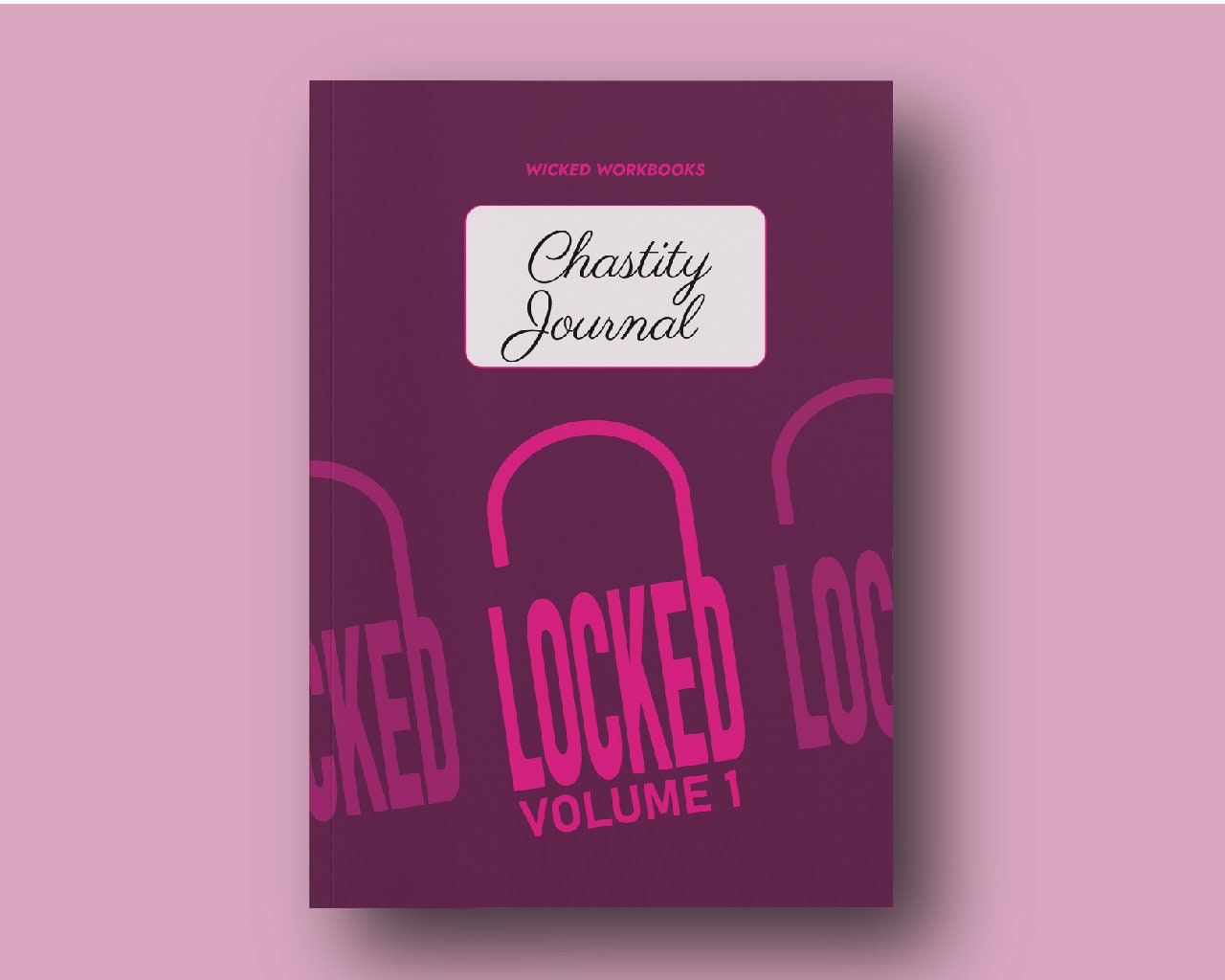 LOCKED – Chastity Journal | Track Your Progress | Reflect Your Self ...