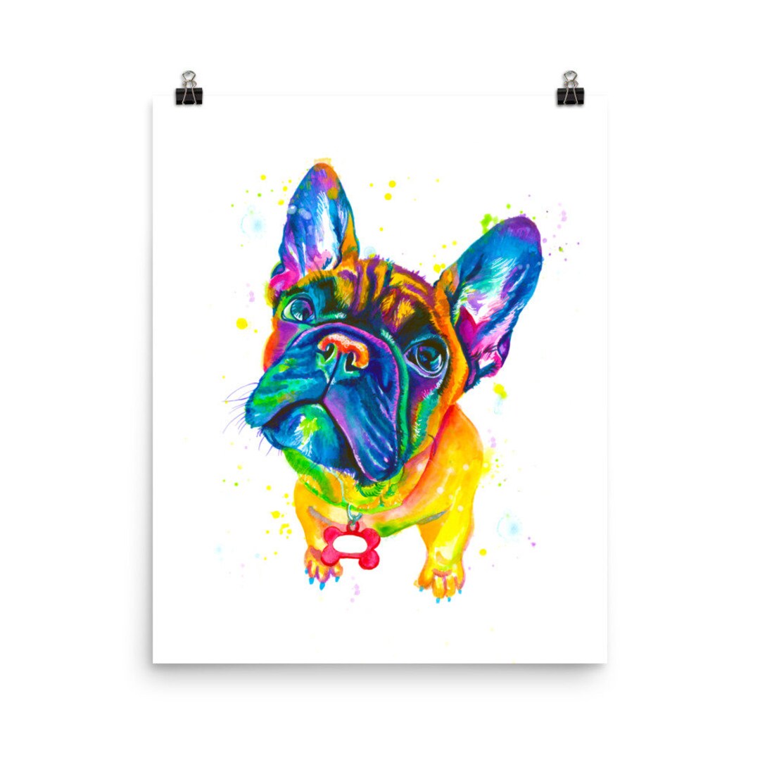 French Bulldog Print Colorful Rainbow Painting French Bulldog, French ...