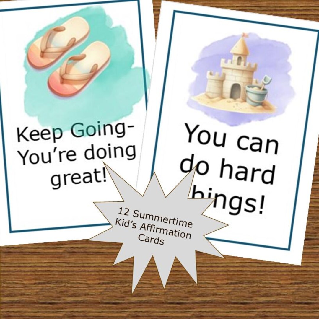 Summer Affirmation Cards for Kids – Printable Encouragement Notes ...