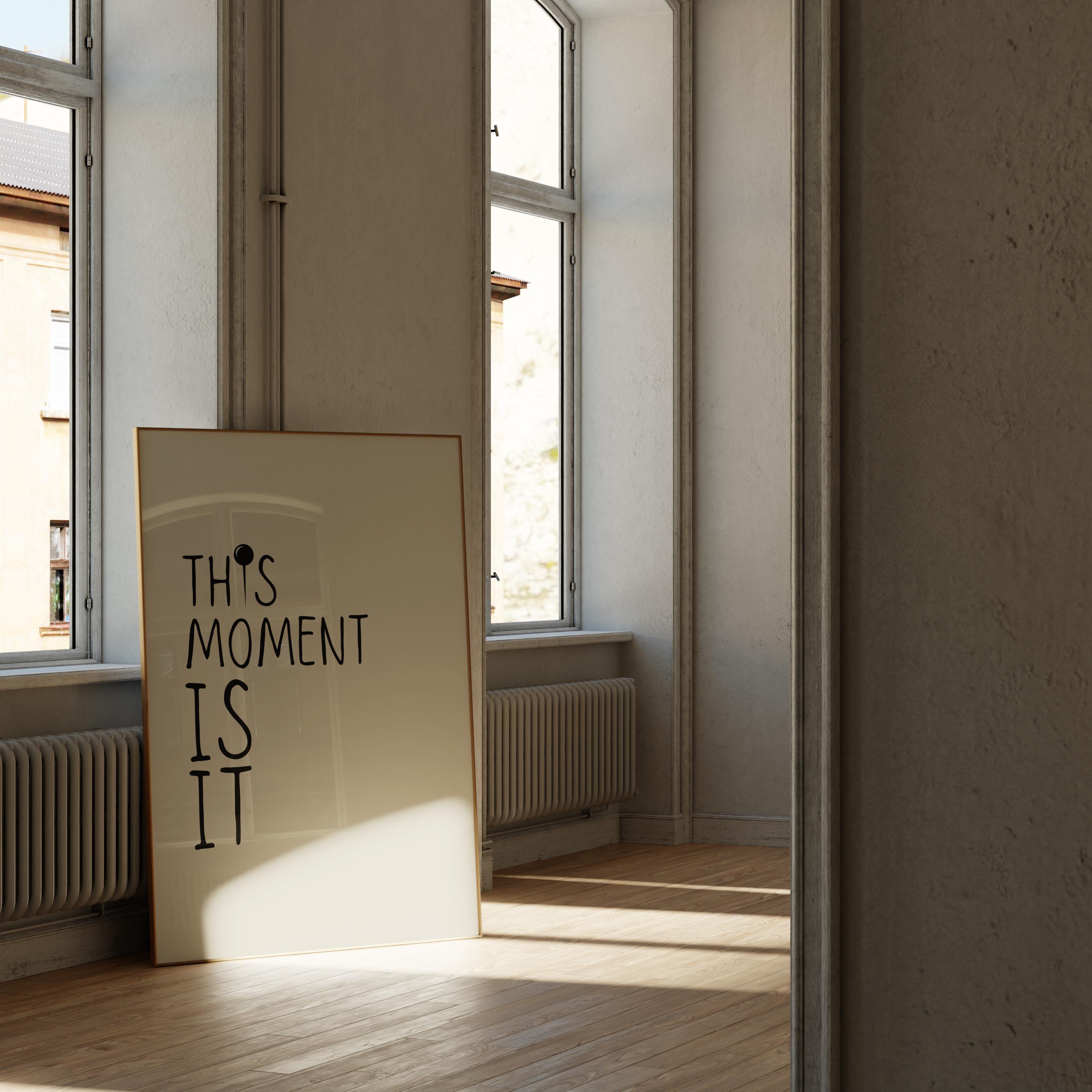 THIS MOMENT Digital Download | Printable Modern Wall Art | Minimalist ...