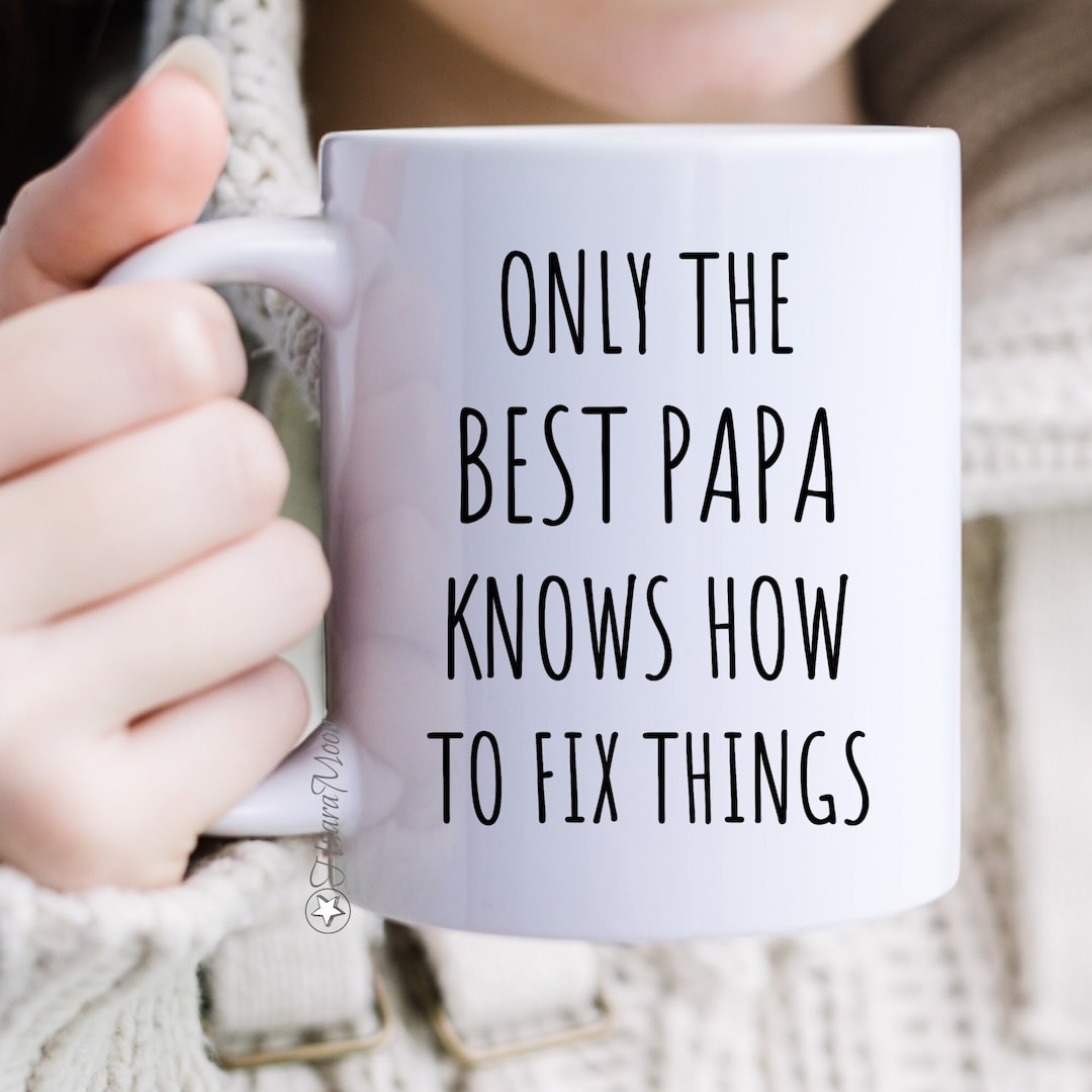 Papa Gift, Papa Mug, Best Papa Knows How to Fix Things Mug, Funny Papa ...