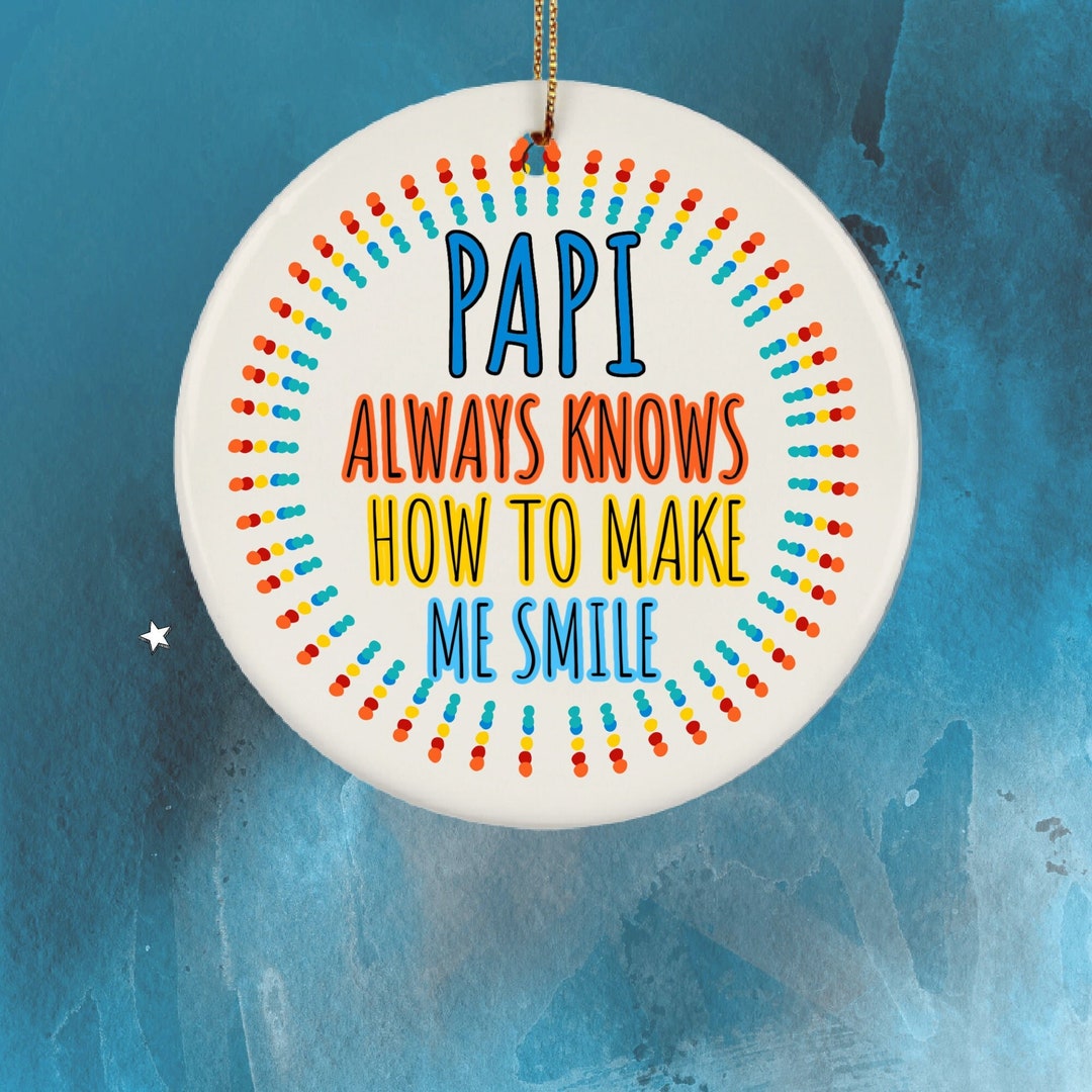Papi Ornament Gift, Papi Gifts, Best Papi Ever, Papi Ornament, Papi ...