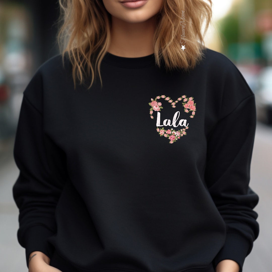 Lala Sweatshirt, Lala Heart Around Sweatshirt, Lala Gift, Lala Sweater ...
