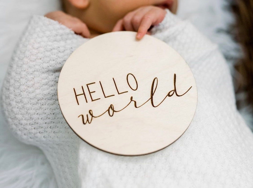 Hello World Sign | Hello World | Hello Baby Announcement | Welcome Baby ...