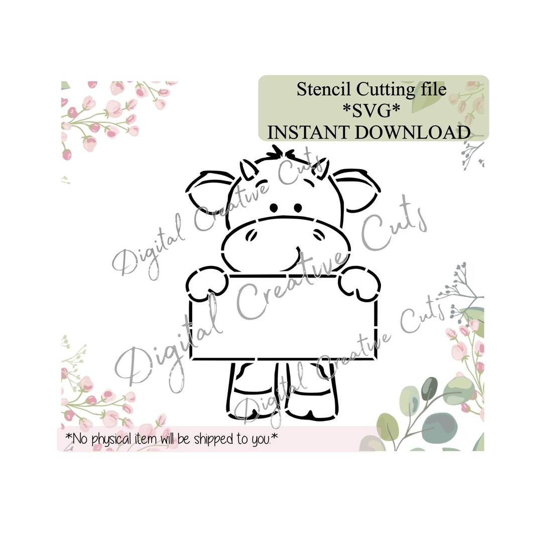 Cute Cow Sign PYO Cookie Stencil Instant Download SVG Cutting File ...