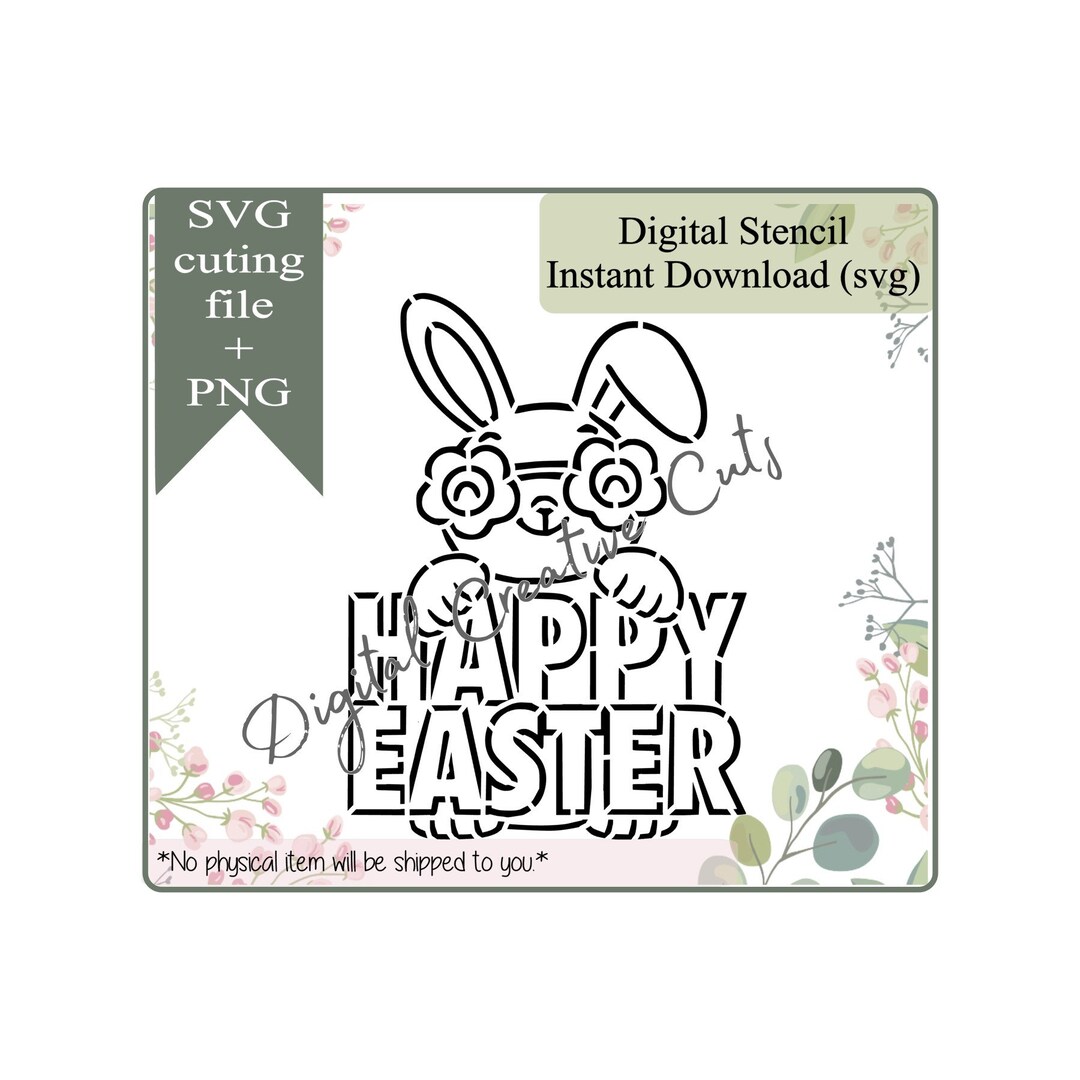 Happy Easter Bunny PYO Cookie Stencil Digital Download SVG Cutting File ...