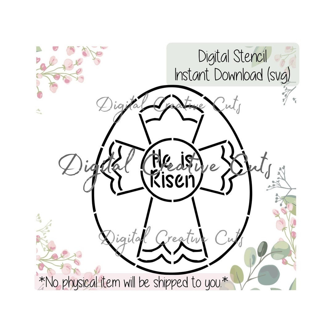 Easter Cross He is Risen PYO Cookie Stencil Digital Download SVG Format ...